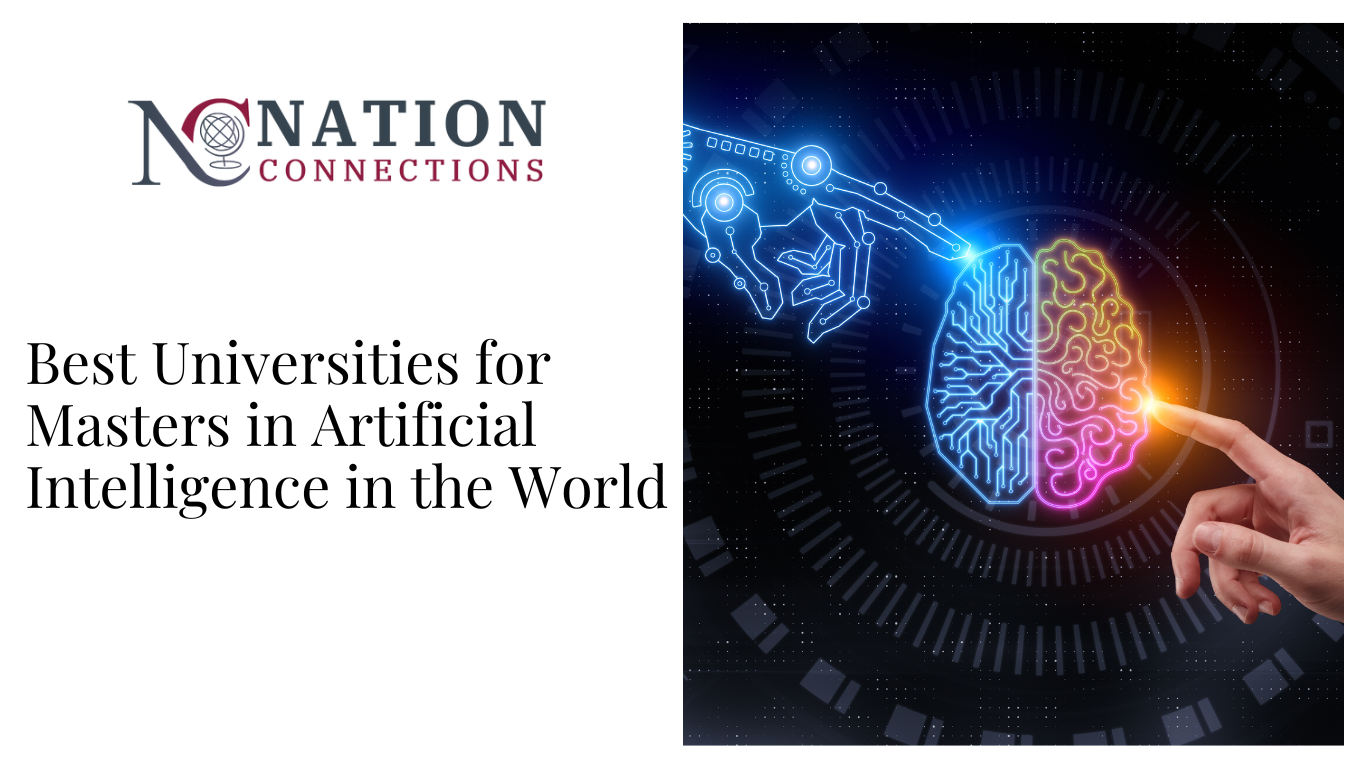 Best Universities for Masters in Artificial Intelligence in the World - NC Visas