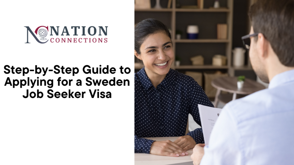 Step-by-Step Guide to Applying for a Sweden Job Seeker Visa - NC Visas