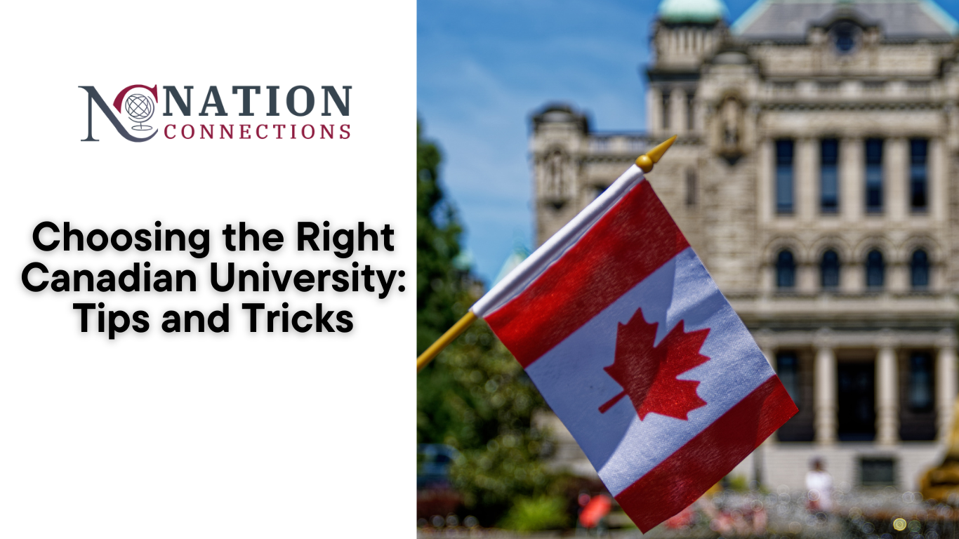 Choosing the Right Canadian University: Tips and Tricks - NC Visas Choosing the Right Canadian University: Tips and Tricks - NC Visas