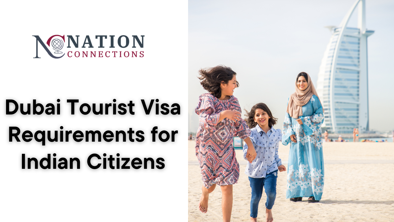 Dubai Tourist Visa Requirements for Indian Citizens Dubai Tourist Visa Requirements for Indian Citizens