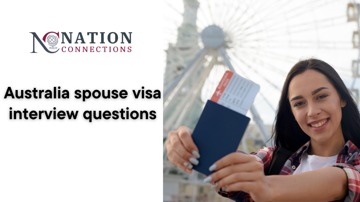 Australia spouse visa interview questions